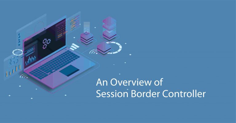 SBC Software | An Overview of Session Border Controller