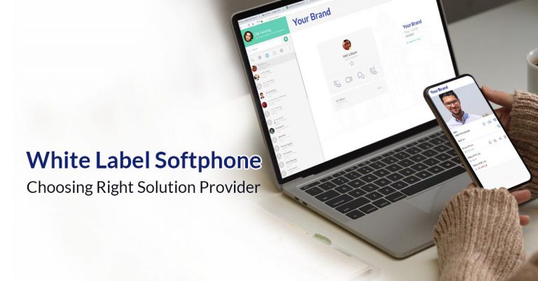 How to Choose the Right White Label Softphone Provider?